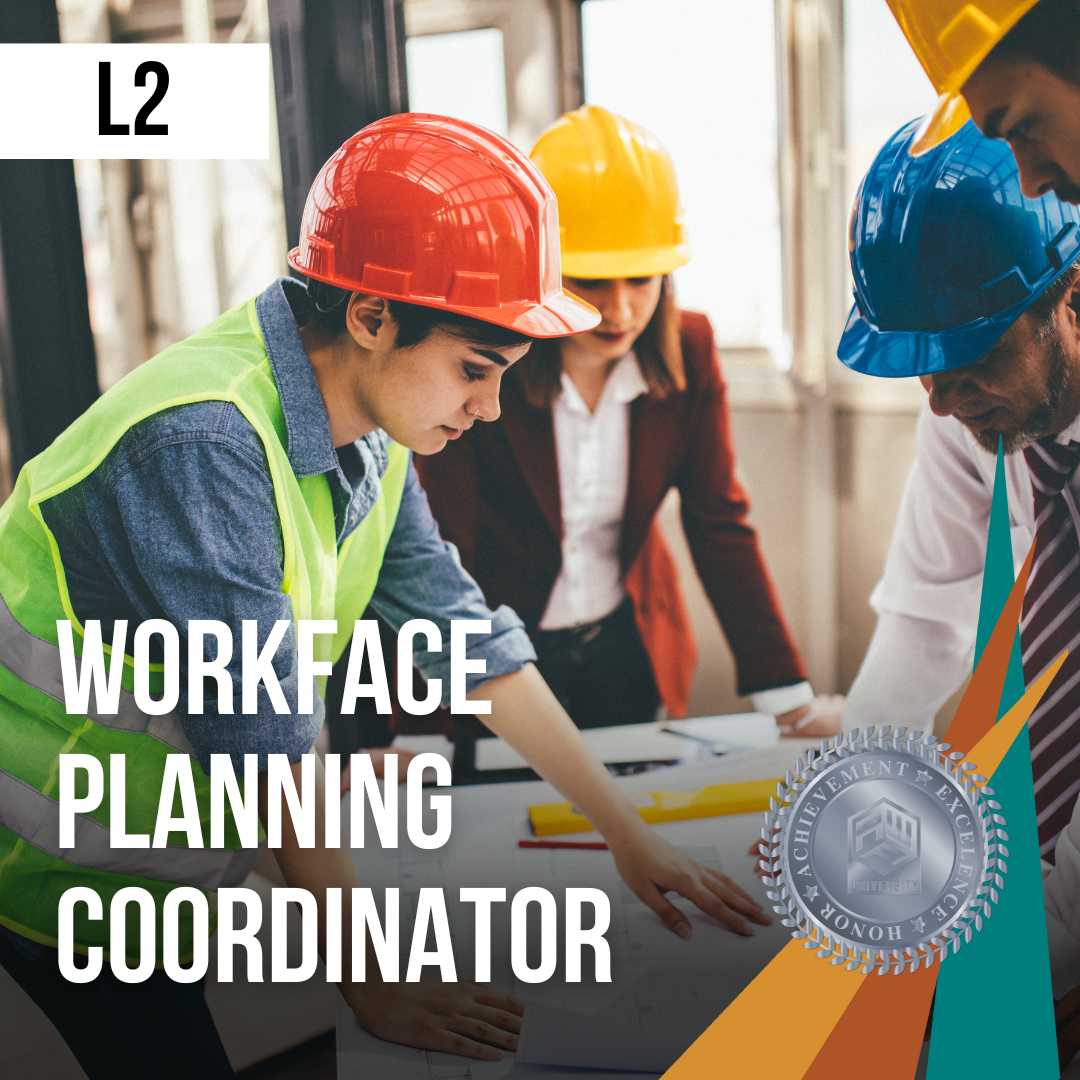 WorkFace Planning Coordinator - Learning Path L2 - AWP University