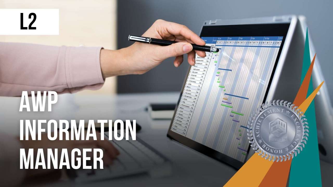 L2 AWP Information Manager - 8.5 PDH - AWP University