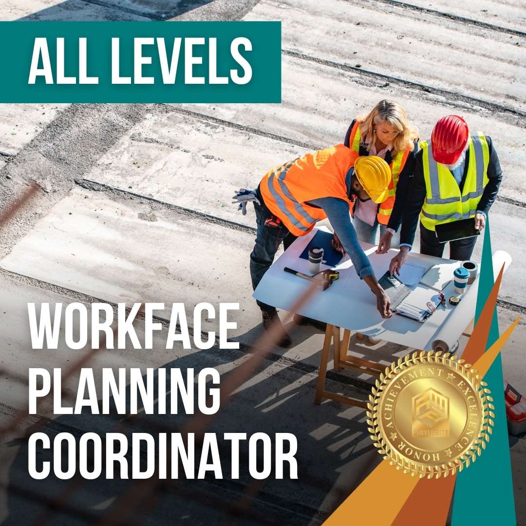 WorkFace Planning Coordinator - All Levels - AWP University