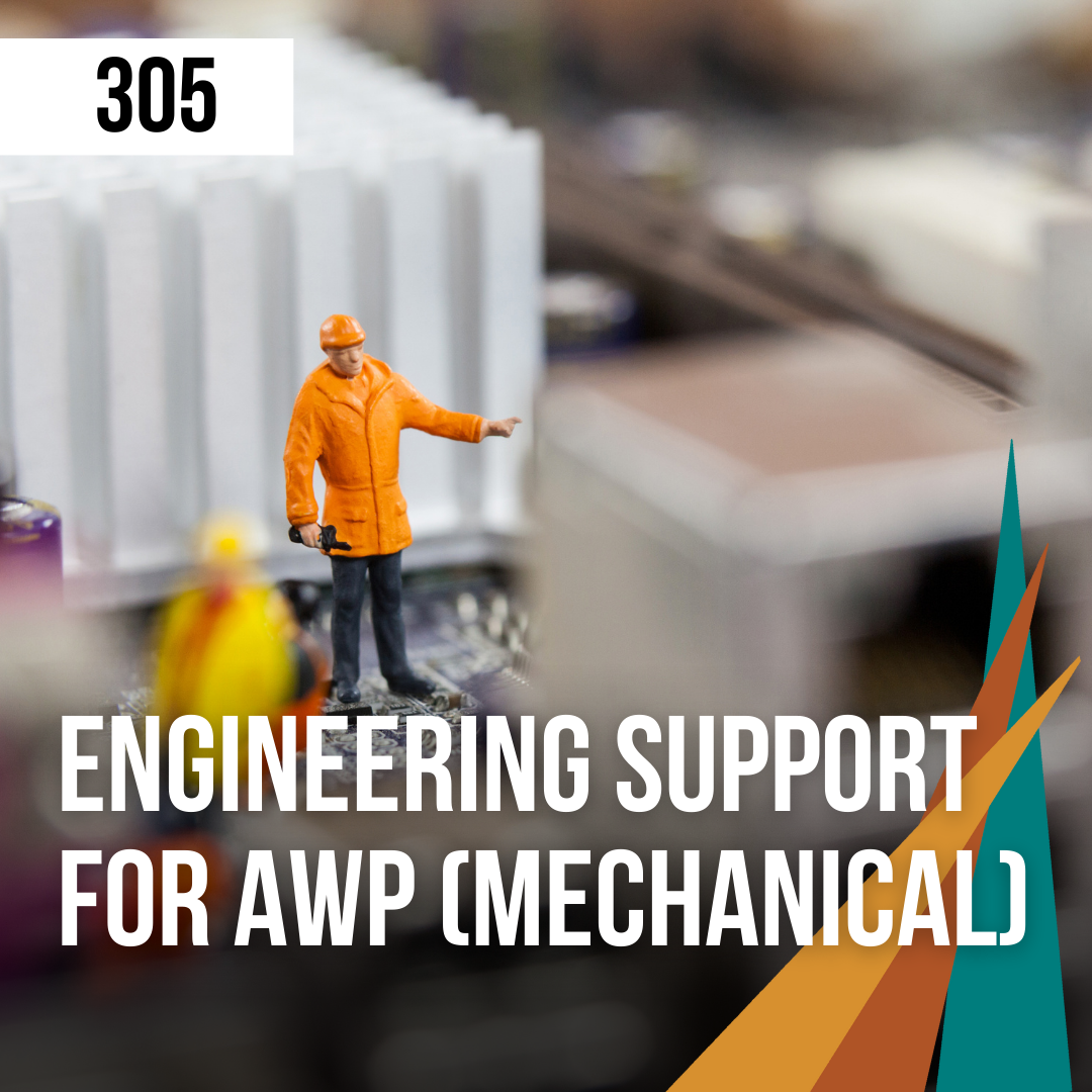 305 Engineering Support for AWP (Mechanical) - AWP University